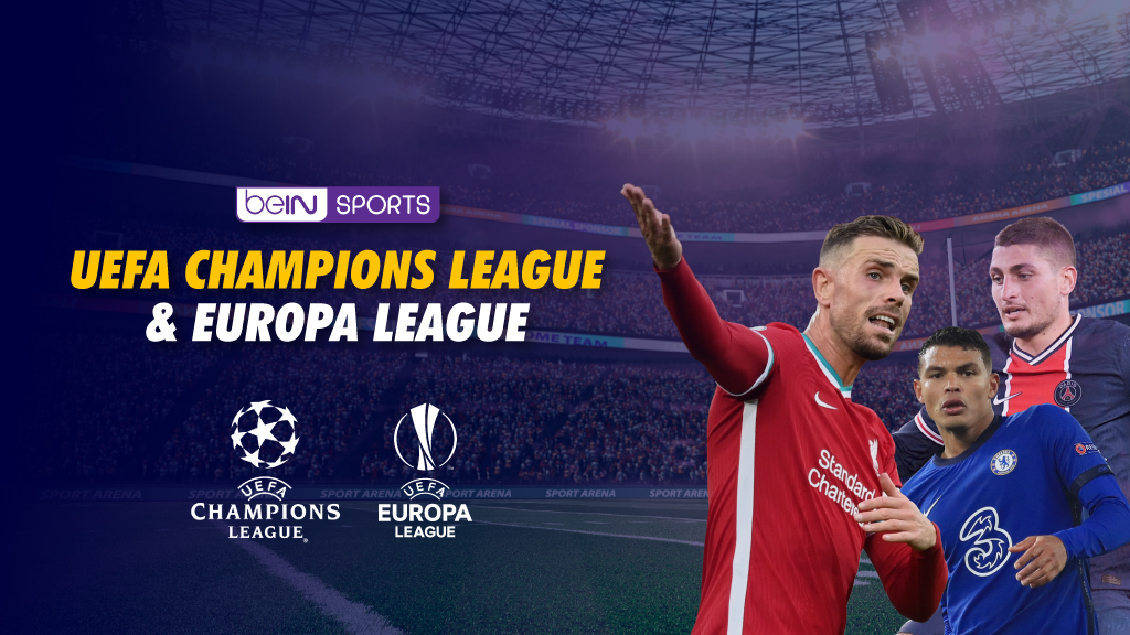 UEFA Champions League & Europa League